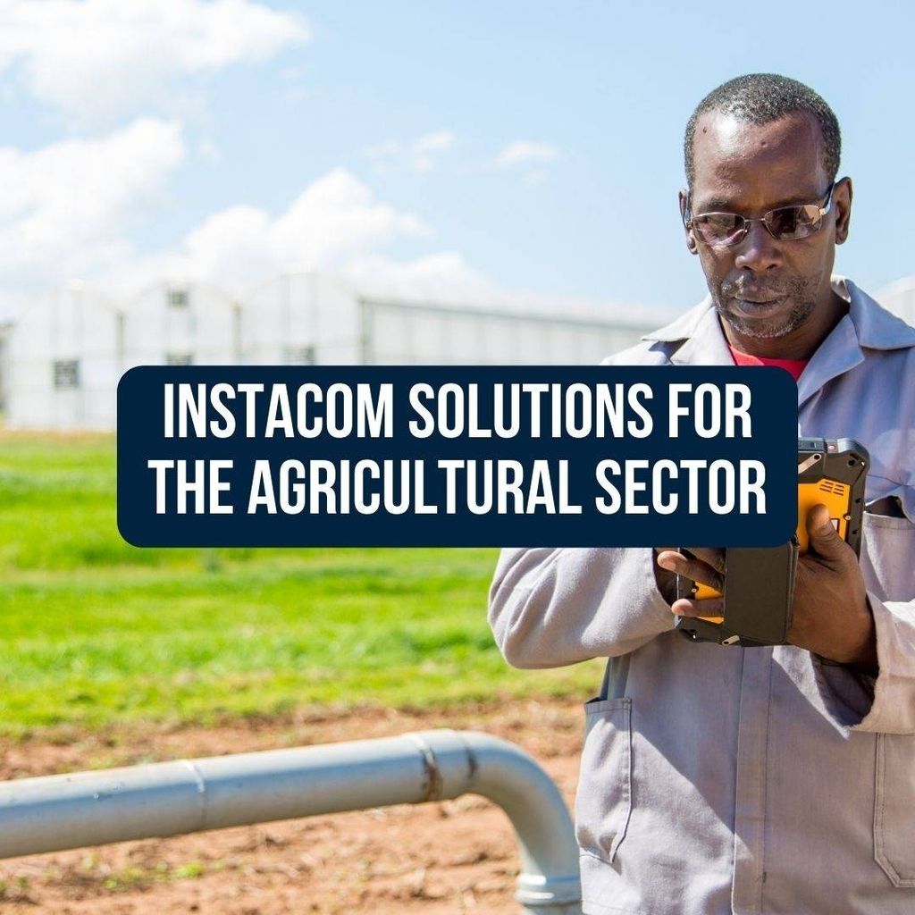 Instacom Solutions for the Agricultural Sector | Blogs | Instacom